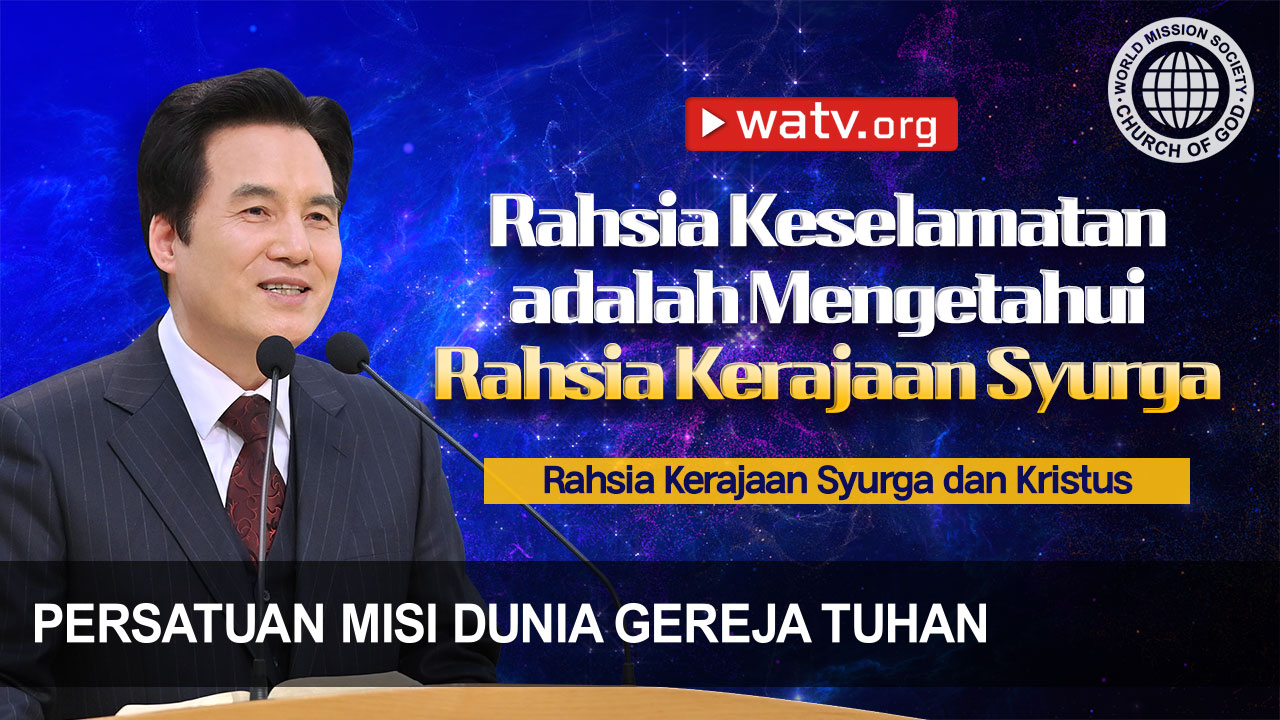 WATV Media Cast - Persatuan Misi Dunia Gereja Tuhan