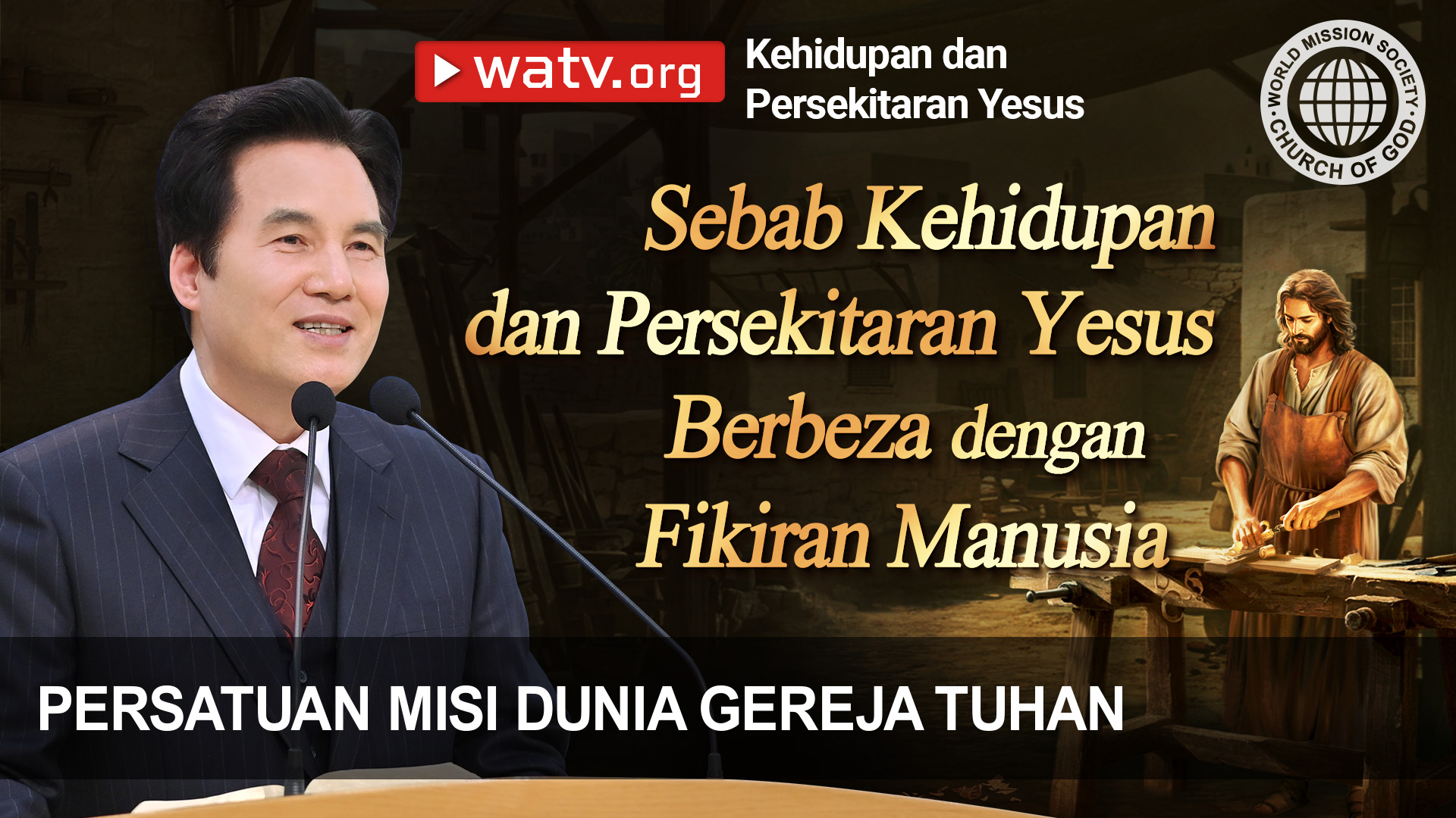 WATV Media Cast - Persatuan Misi Dunia Gereja Tuhan