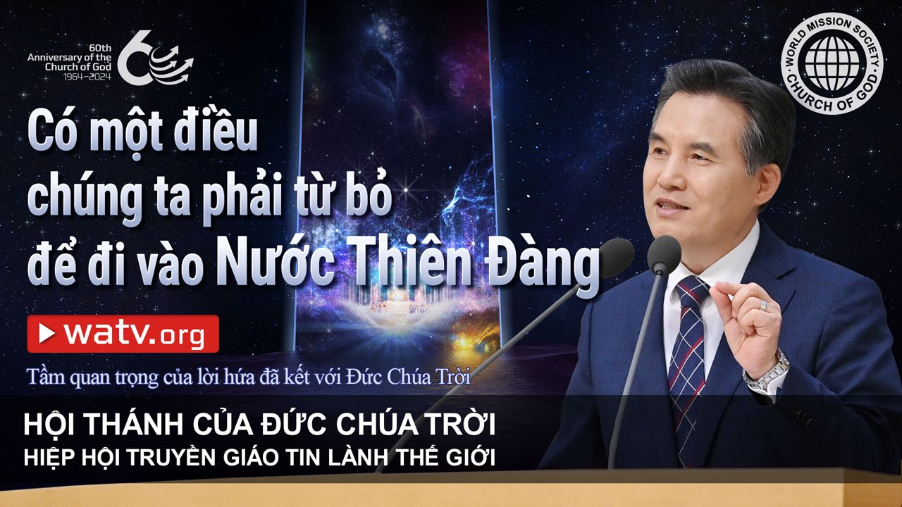 Watv Media Cast Hội Thánh Của Đức Chúa Trời Hiệp Hội Truyền Giáo Tin 7613